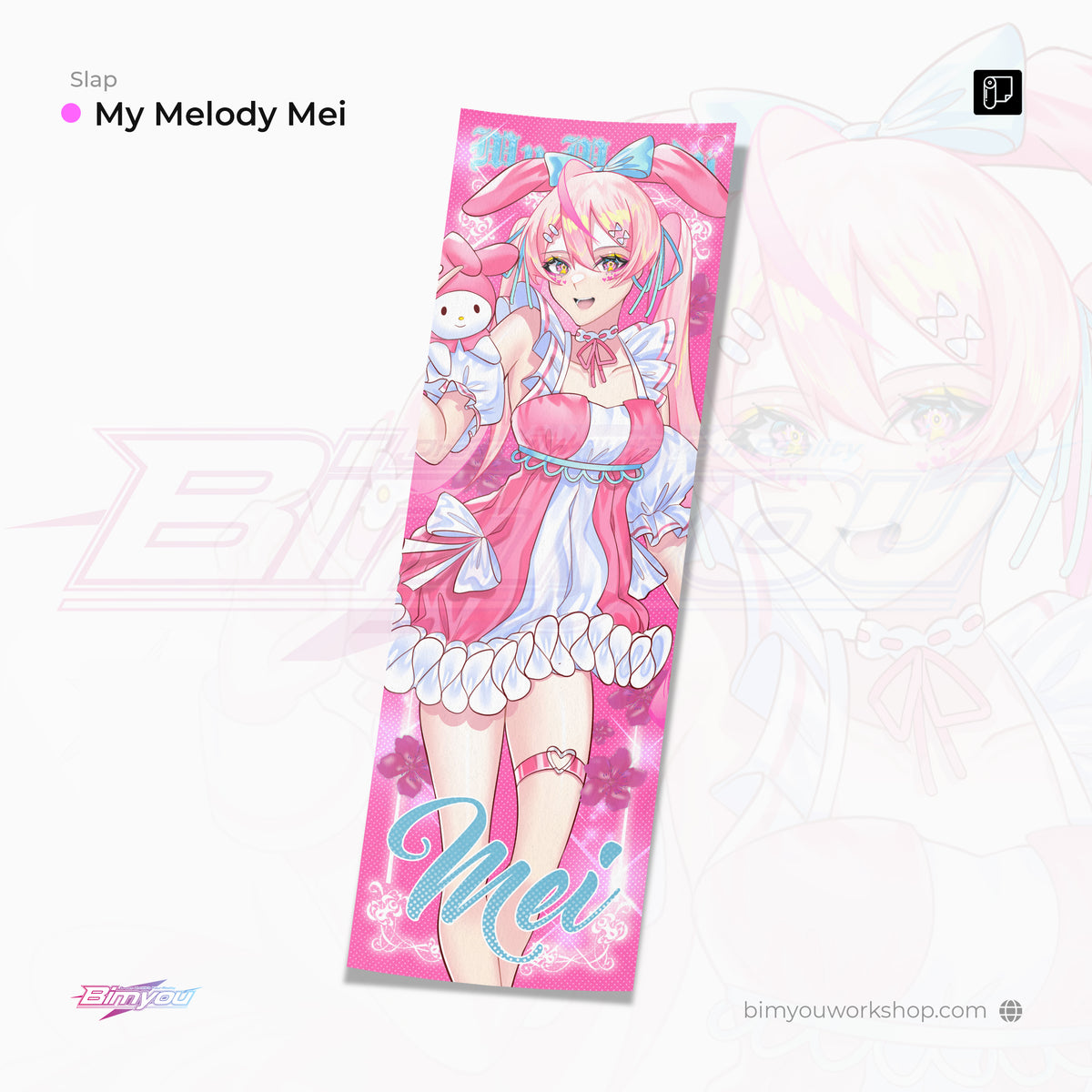 Mei My Melody Slap – Bimyou Workshop