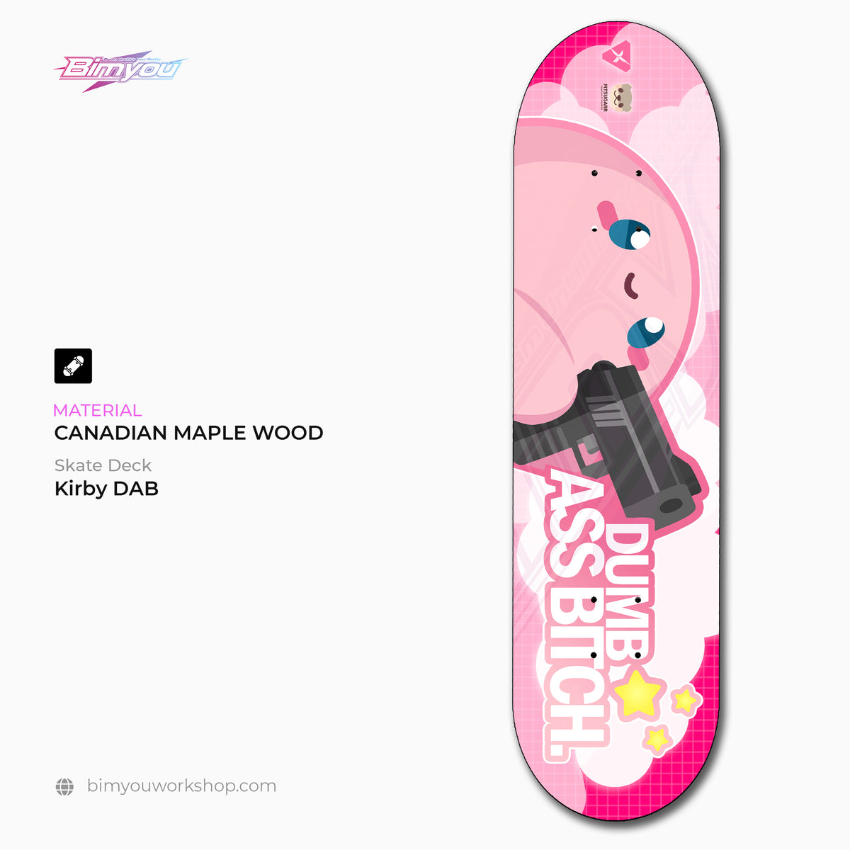 Kirby DAB Skatedeck – Bimyou Workshop