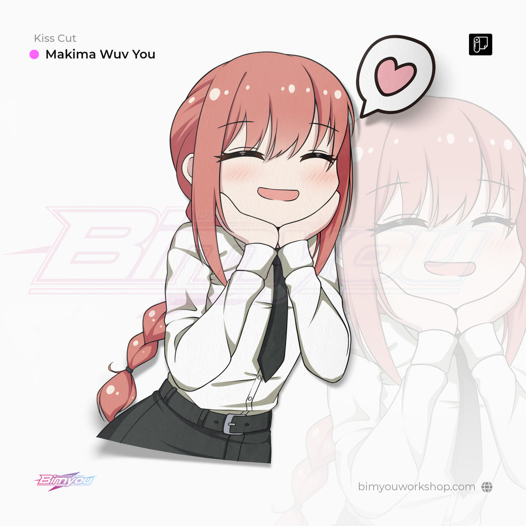 Makima Wuv You – Bimyou Workshop